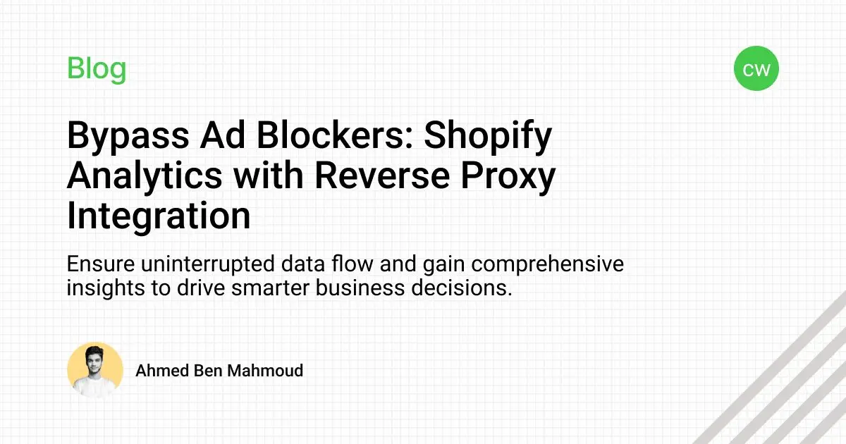Beat Ad Blockers with a Reverse Proxy Unlock Complete Data Insights for Your Shopify Store ...